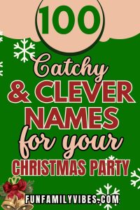Funny Christmas Party Names - Fun Family Vibes