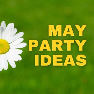 February Party Themes - Fun Family Vibes