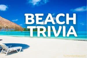 Beach Trivia - Fun Family Vibes