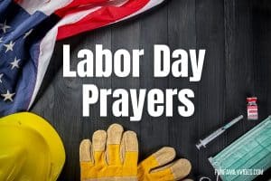 Labor Day Prayer - Fun Family Vibes