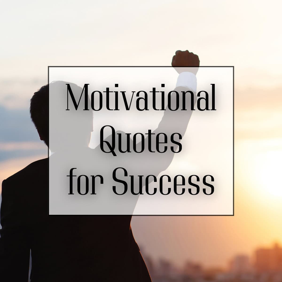 Motivational Quotes for Success - Fun Family Vibes